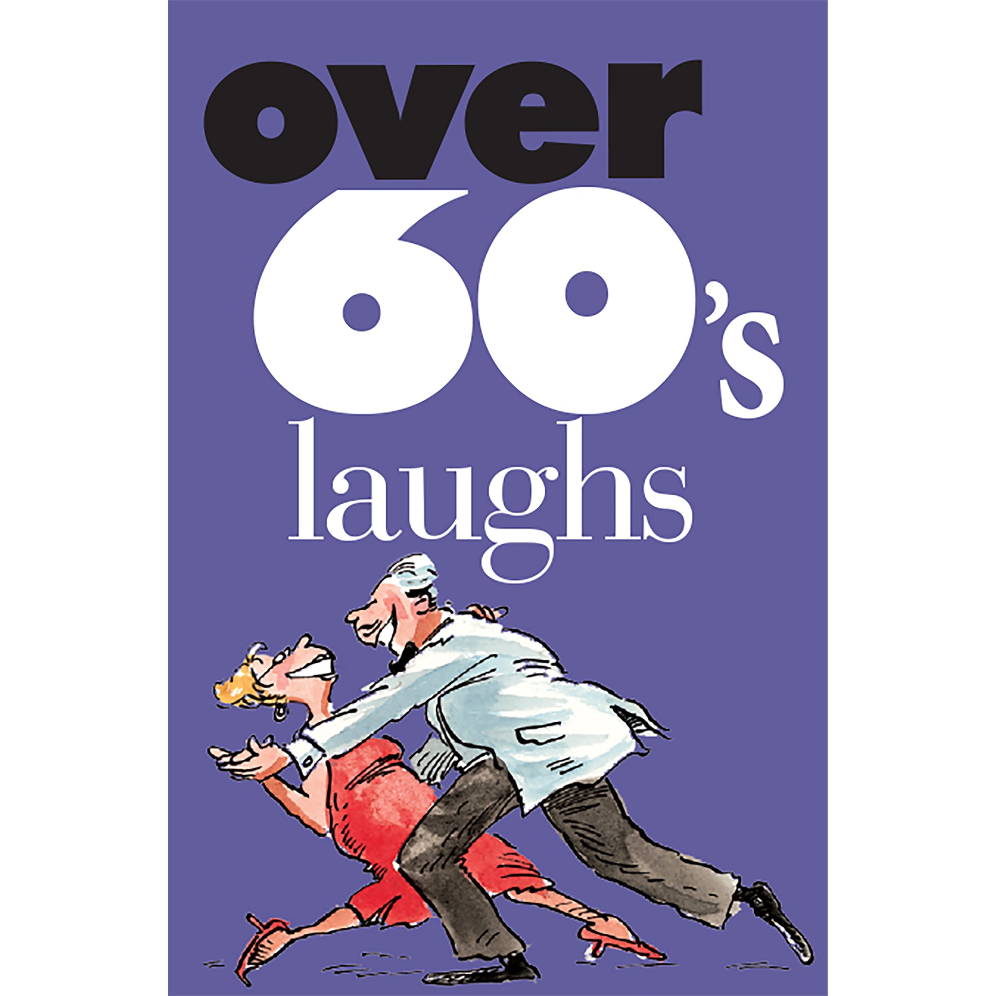 Over 60's Laughs – Helen Exley LONDON