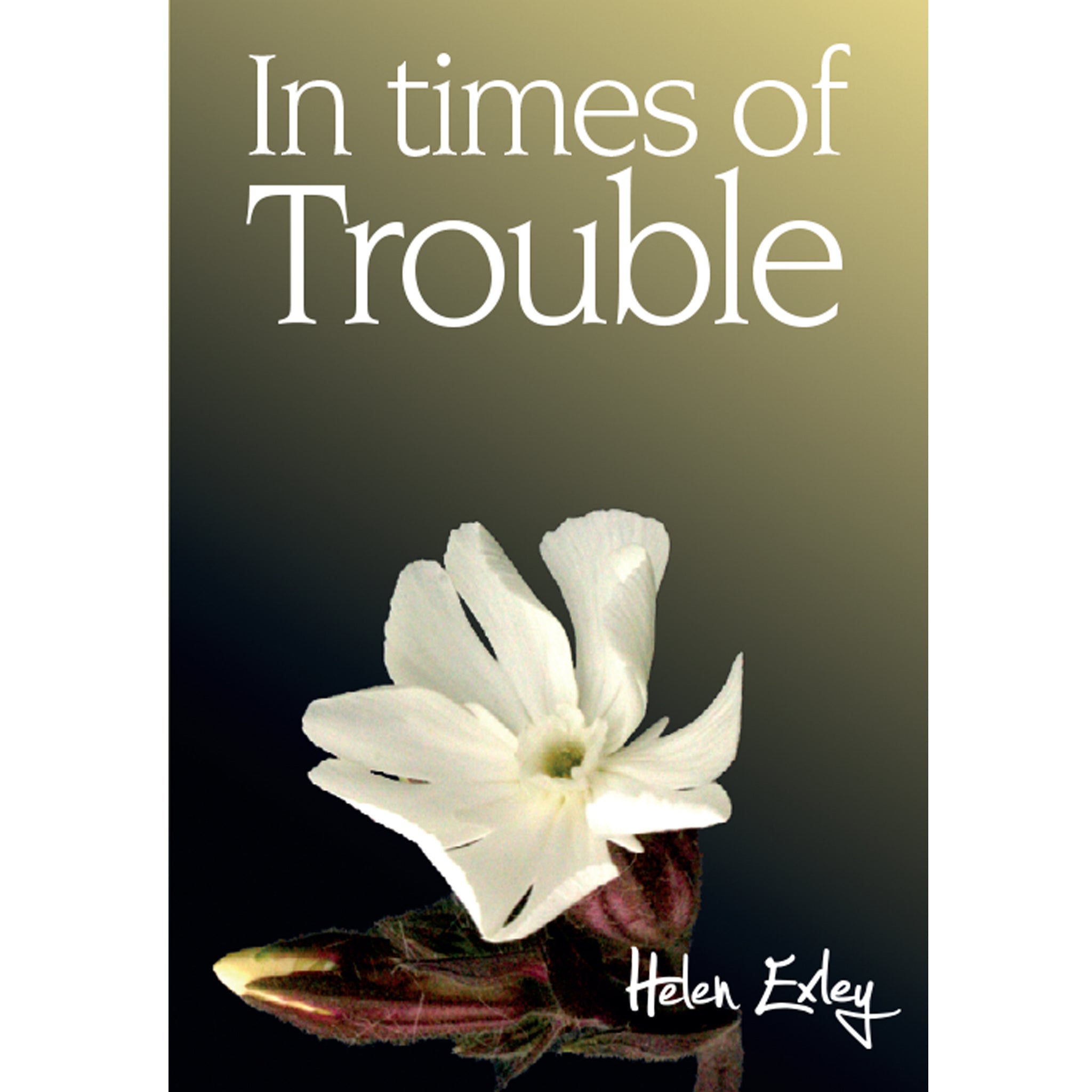 In times of Trouble – Helen Exley LONDON