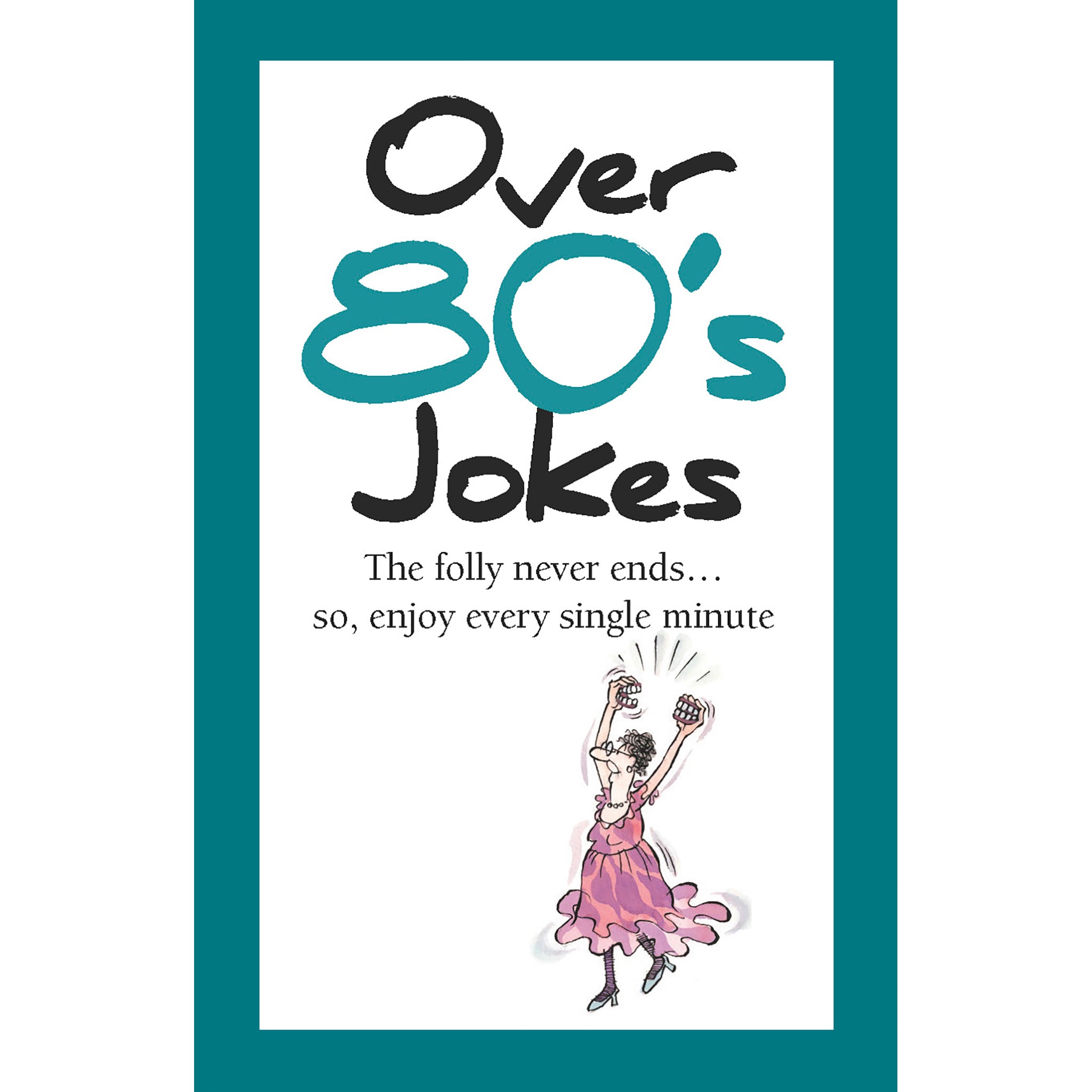 Over 80's Jokes – Helen Exley LONDON