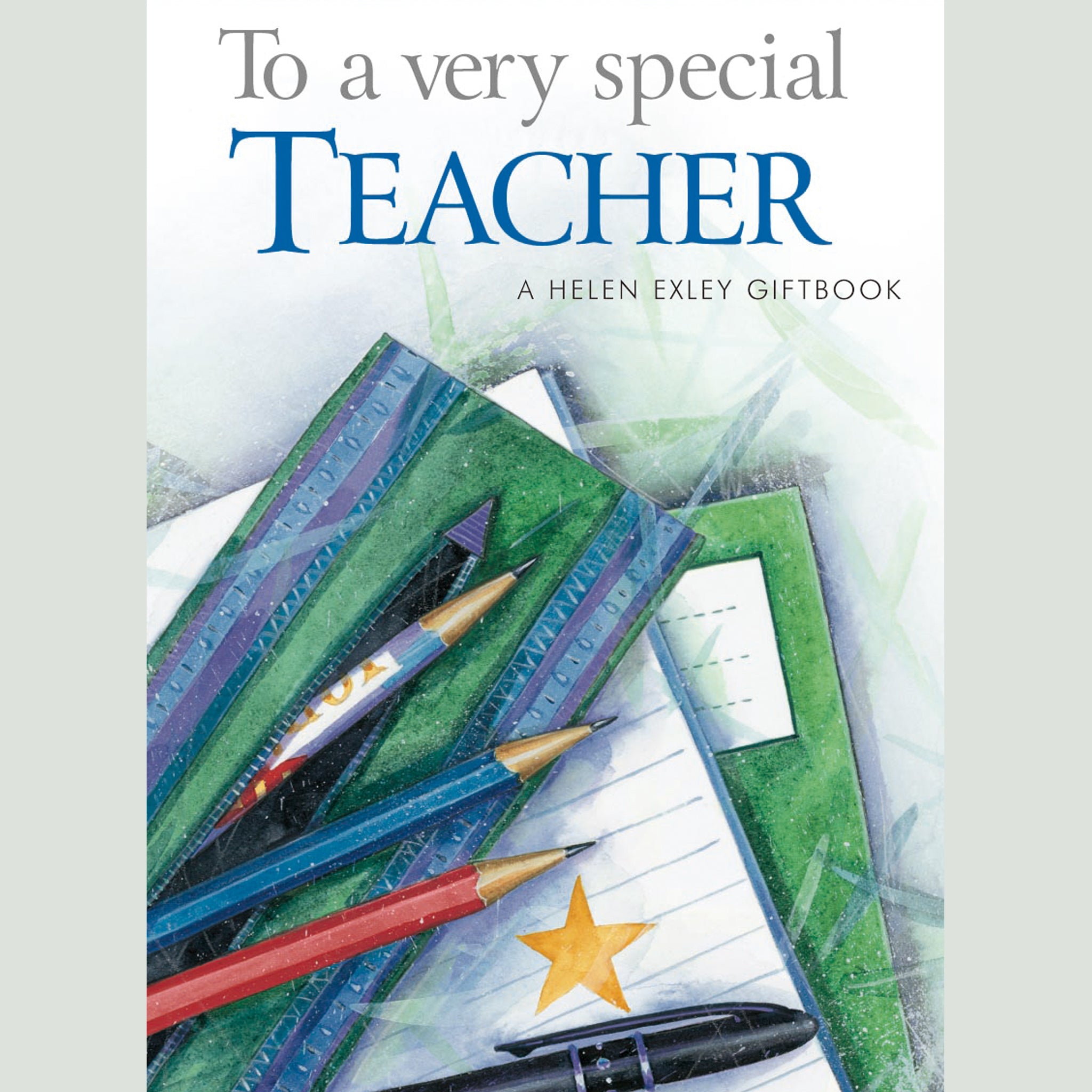 To A Very Special Teacher – Helen Exley LONDON
